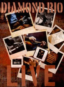 Diamond Rio To Celebrate 25 Years With First Live Album - MusicRow.com
