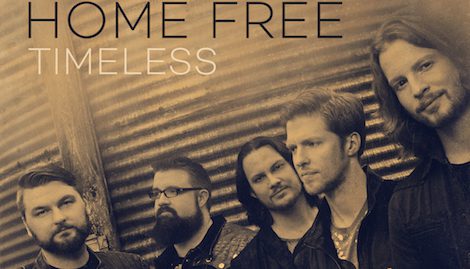 Home Free Finds 'Timeless' Success With Catchy Covers, Originals ...