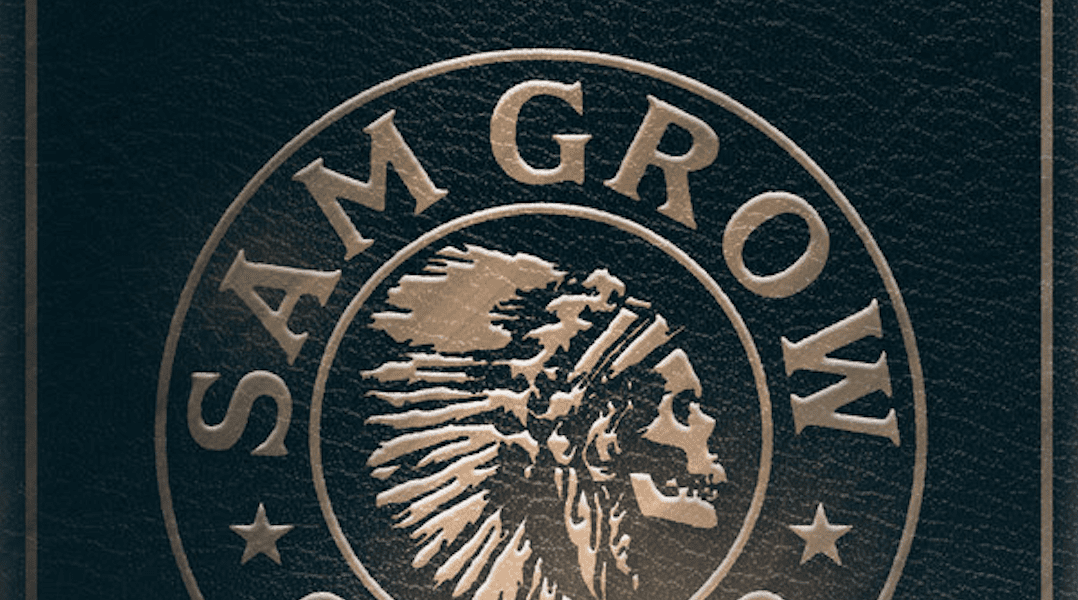 Sam Grow Previews Second Album With 'You Ain't Gone' - MusicRow.com