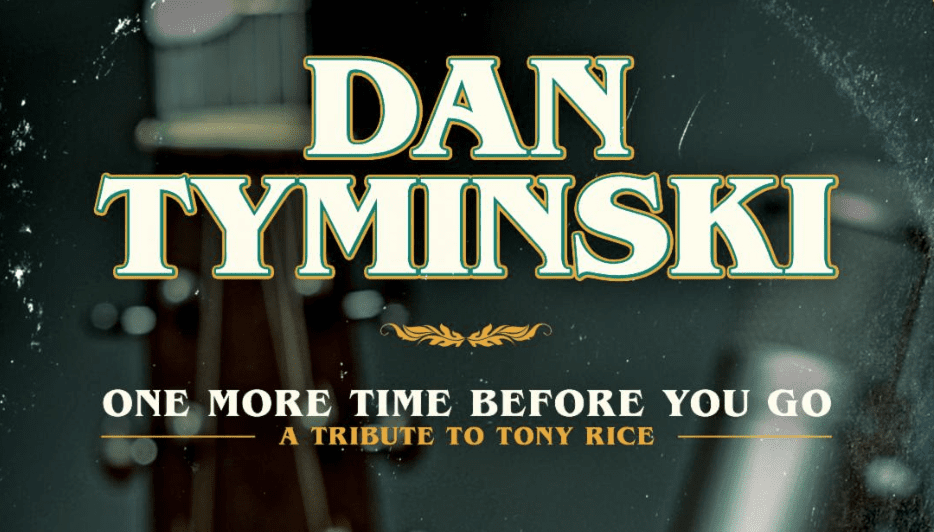 Dan Tyminski To Honor Bluegrass Great Tony Rice On New EP - MusicRow.com