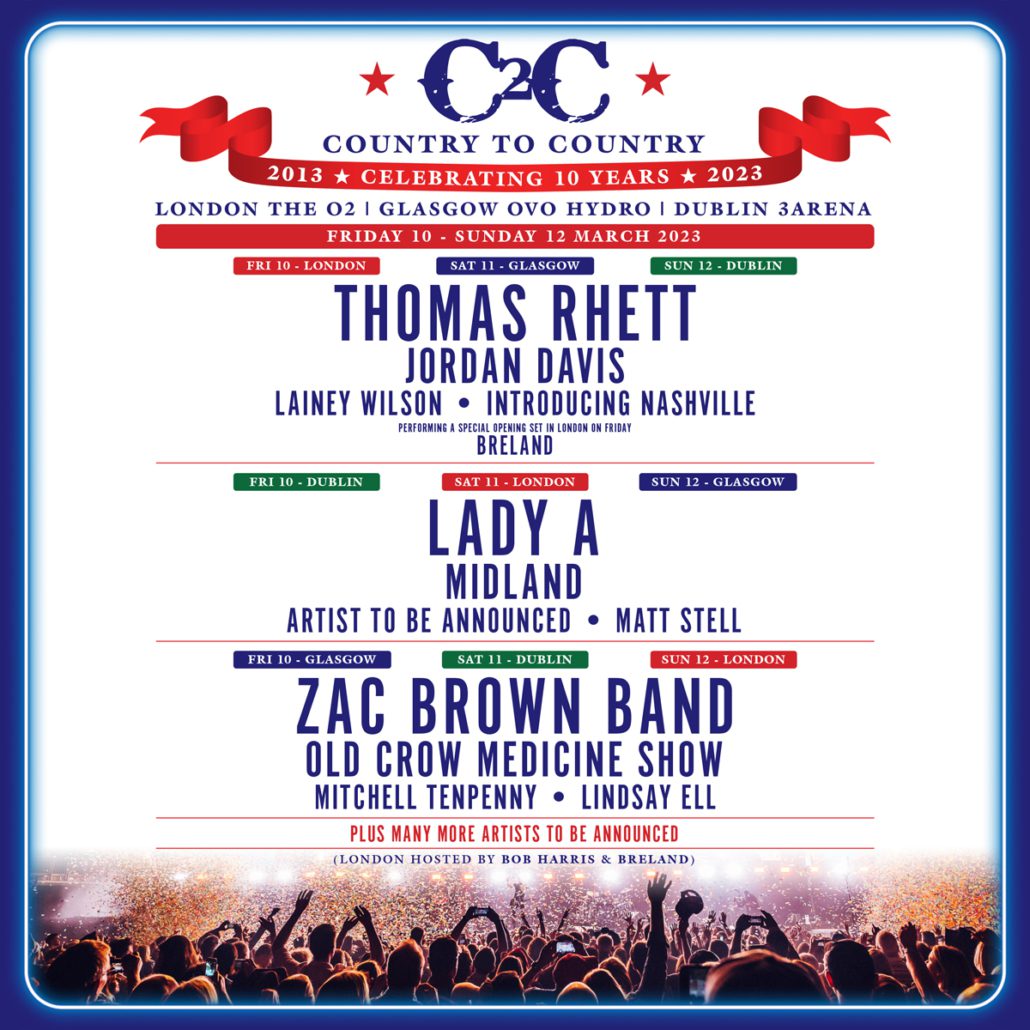 Country To Country Marks 10 Year Anniversary, Announces Lineup For 2023 ...