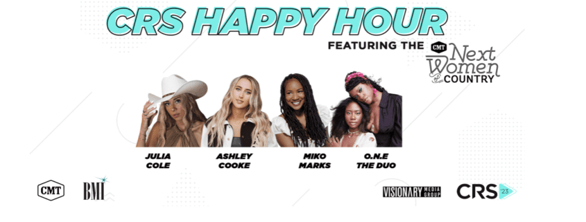 CRS Happy Hour Opening Reception To Feature CMT's Next Women Of Country ...