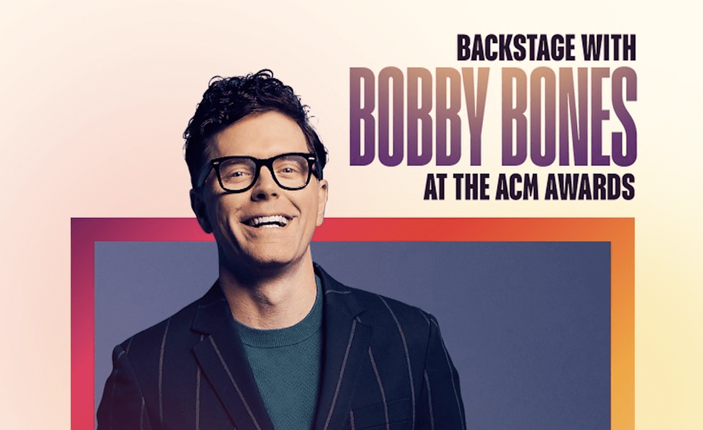 Bobby Bones To Take Fans Backstage During 58th ACM Awards - MusicRow.com