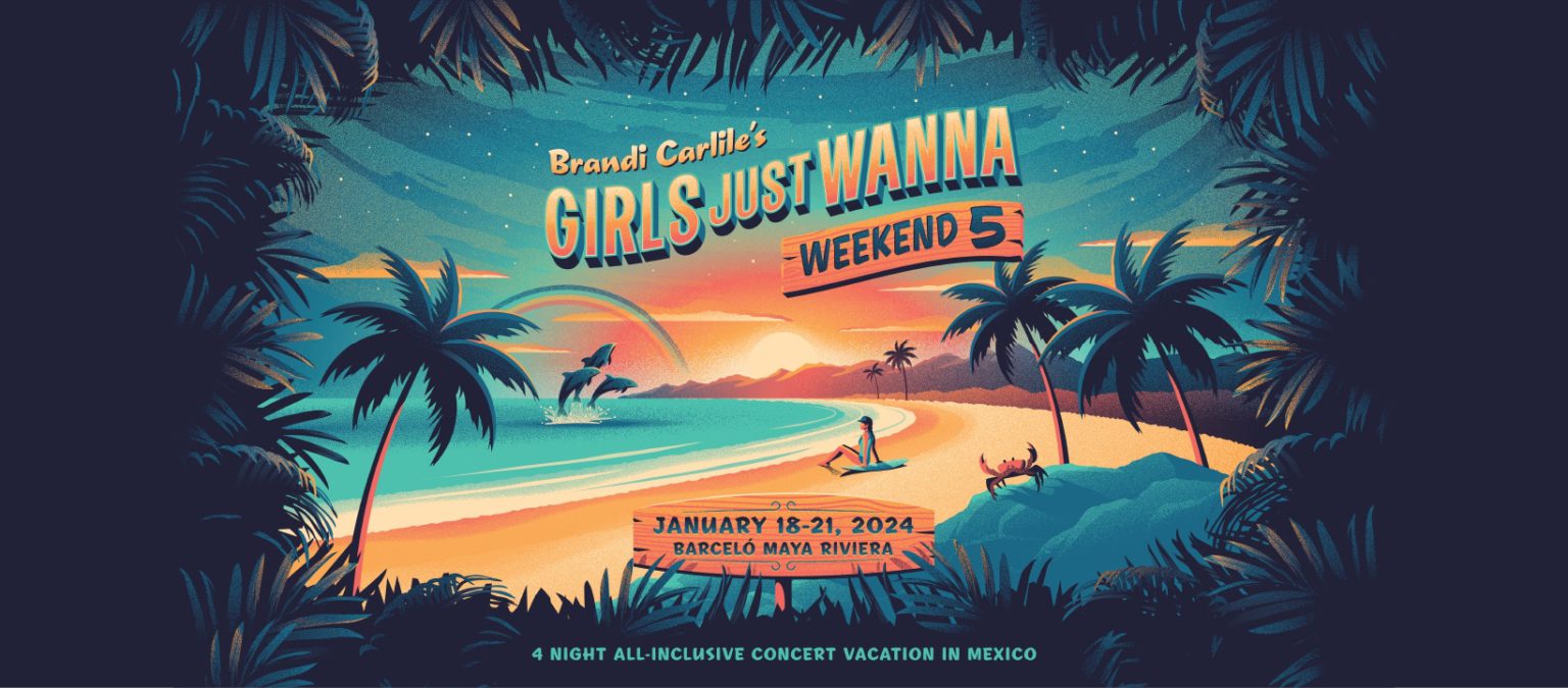 Brandi Carlile's 'Girls Just Wanna Weekend' Returns January 2024 ...